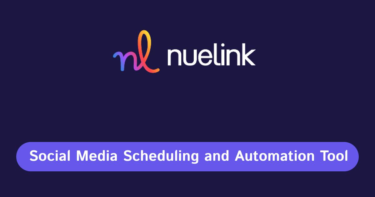 Nuelink Review: Features, Pros & Cons, And Pricing - WebsiteBuilderFacts